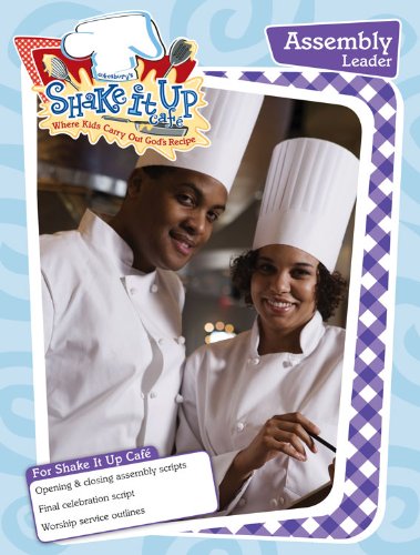 Vacation Bible School 2011 Shake It Up Cafe Assembly Leader VBS: Where ...
