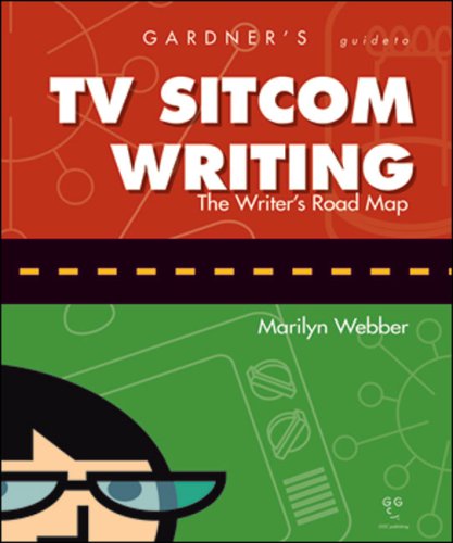 Amazon.com: Gardner's Guide to TV Sitcom Writing (Gardner's Guide ...