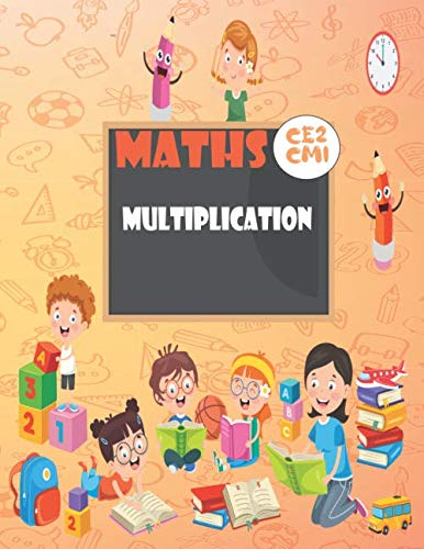 Amazon.fr - MATHS MULTIPLICATION CE2 CM1: Cahier d'exercices pour ...