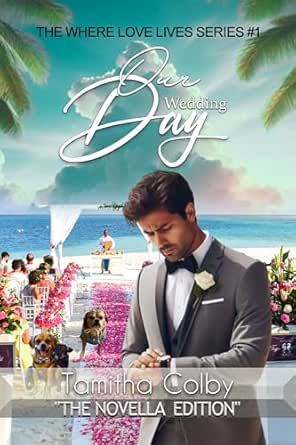 Amazon.com: Our Wedding Day: The Novella Edition (Where Love Lives ...
