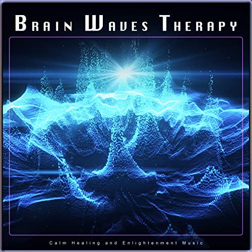 Brain Waves Therapy: Calm Healing and Enlightenment Music de Healing Music Playlist, Brain Waves ...
