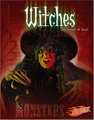 Witches (Blazers): Besel, Jennifer M.: 9780736864459: Amazon.com: Books