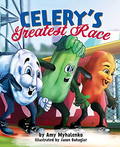 Celery's Greatest Race: Amy Myhalenko: 9781643070162: Amazon.com: Books