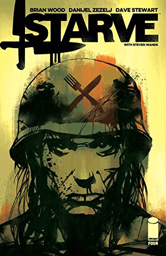 Starve: Daniel Zezelj, Brian Wood: Amazon.com: Books