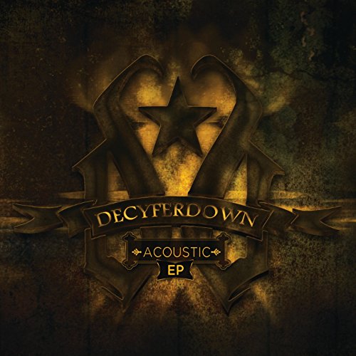 Play Acoustic - EP by Decyfer Down on Amazon Music