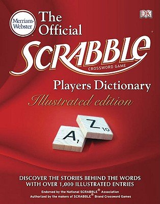 The Merriam-Webster Official Scrabble Players Dictionary: Illustrated ...
