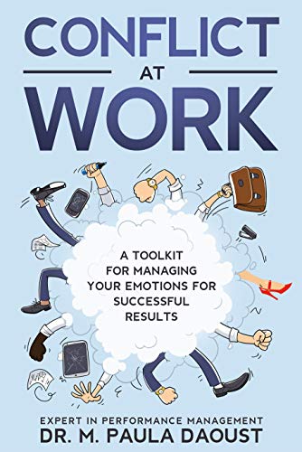 Amazon.com: Conflict at Work: A toolkit for managing your emotions for ...