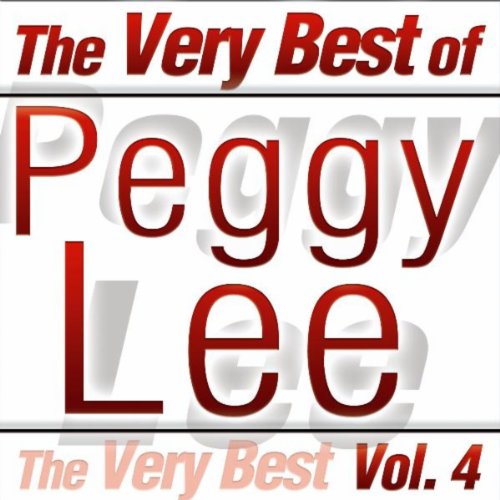 Play The Very Best Of Peggy Lee Vol.4 by Peggy Leeith Dave Barbour ...