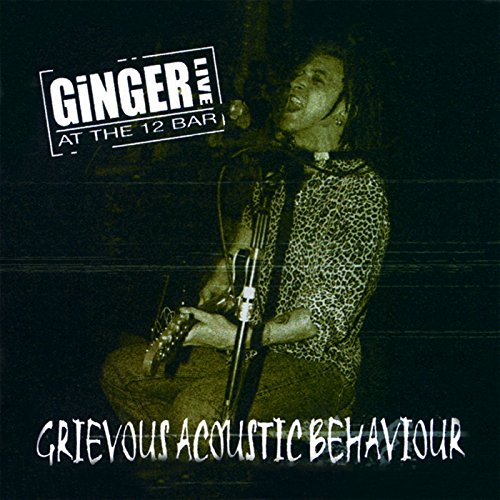 Play Grievous Acoustic Behaviour: Live by Ginger on Amazon Music