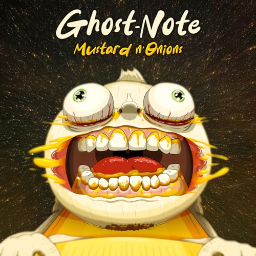 Play Mustard n'Onions by Ghost-Note on Amazon Music