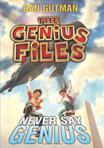 The Genius Files #2: Never Say Genius: Gutman, Dan: Amazon.com: Books