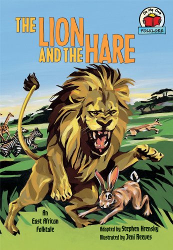 The Lion and the Hare: An East African Folktale (On My Own Folklore ...
