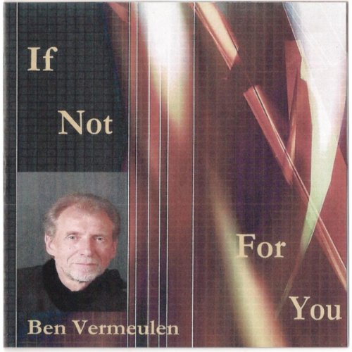 Amazon.com: If Not for You : Ben Vermeulen: Digital Music