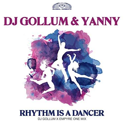 Rhythm Is a Dancer (DJ Gollum x Empyre One Mix) by DJ Gollum, Yanny on ...