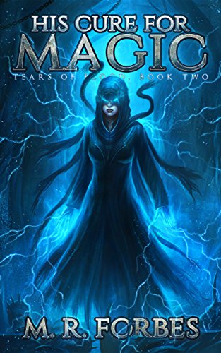 Amazon.com: His Cure For Magic (Tears of Blood Book 2) eBook : Forbes ...