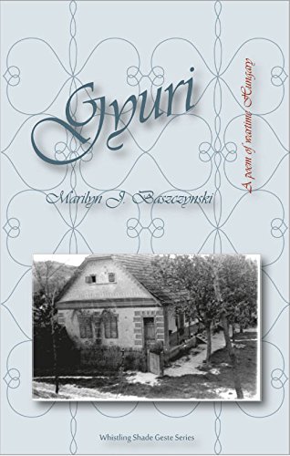 Gyuri: Marilyn J. Baszczynski: 9780982933541: Amazon.com: Books