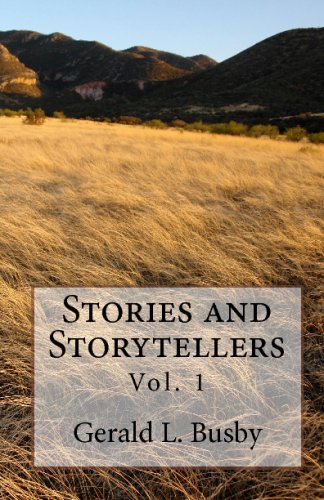 Stories and Storytellers: Busby, Gerald L.: 9781442143623: Amazon.com ...