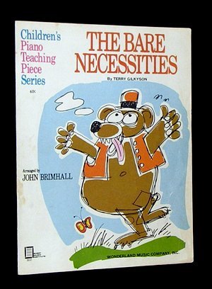 THE BARE NECESSITIES: Gilkyson, Terry; John Brimhall (arrangement ...