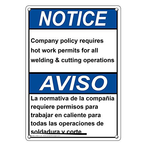 Weatherproof Plastic Vertical ANSI Notice Company Policy Hot Work ...