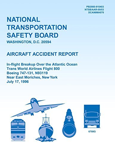 Aircraft Accident Report: In-flight Breakup Over the Atlantic Ocean ...