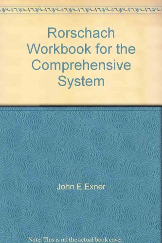 Rorschach Workbook for the Comprehensive System: John E.Exner ...