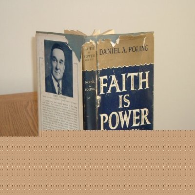 Faith is power for you: Poling, Daniel A: Amazon.com: Books