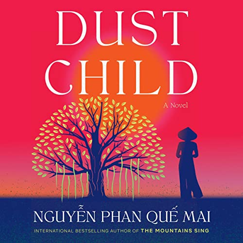 Amazon.com: Dust Child (Audible Audio Edition): Que Mai Phan Nguyen ...