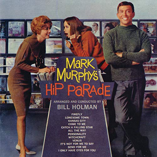 Reproducir Mark Murphy's Hip Parade de Mark Murphy en Amazon Music