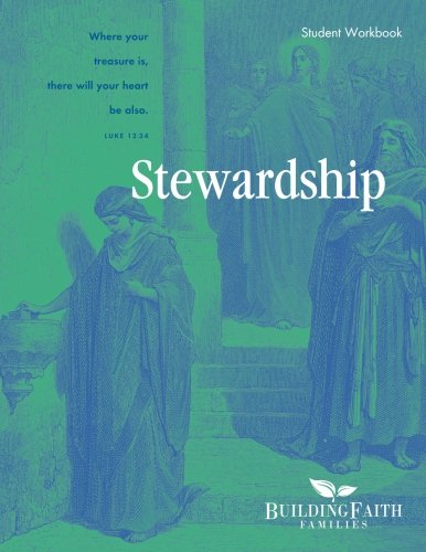 Stewardship Student Workbook: Demme, Steven: 9781608263387: Amazon.com ...