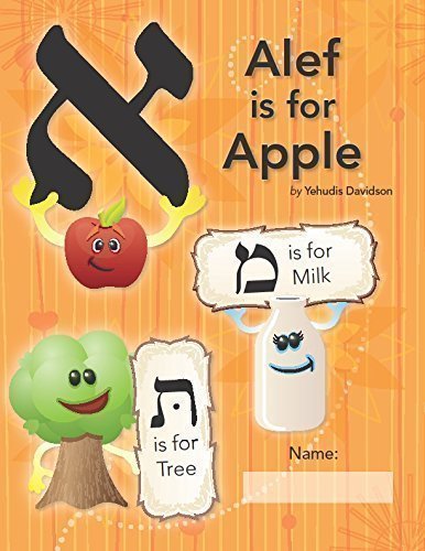 Alef is for Apple Workbook - Ashkenaz Pronunciation: Yehudis Davidson ...