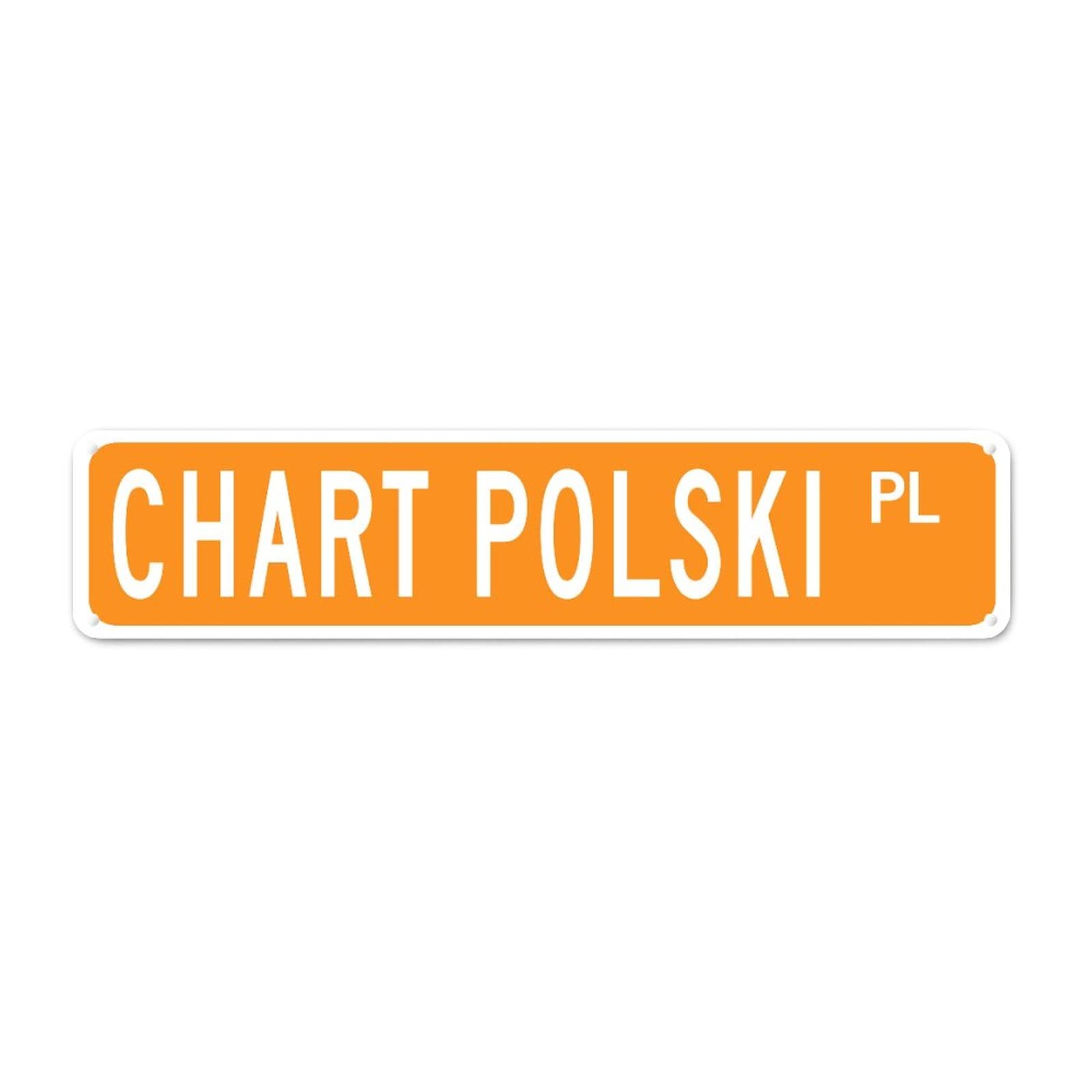 Chart Polski Signs Chart Polski Sign Street Signs Customized Chart ...