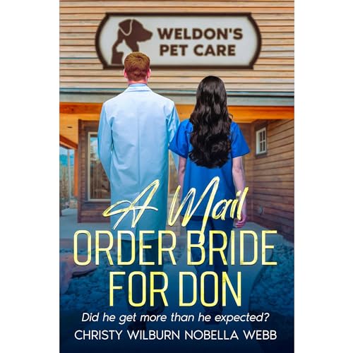 Amazon.com: A Mail Order Bride for Don: Did he get more than he ...