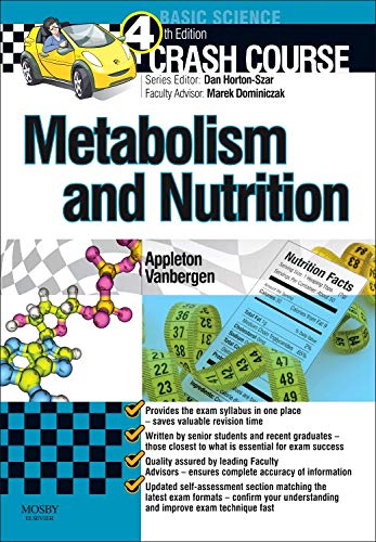Amazon | Crash Course: Metabolism and Nutrition, 4e | Vanbergen MBBS ...