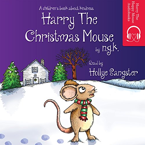 Amazon.com: Harry the Christmas Mouse: Harry the Happy Mouse, Book 4 ...