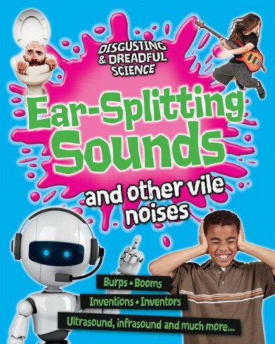 Amazon | Ear-Splitting Sounds and Other Vile Noises (Disgusting ...
