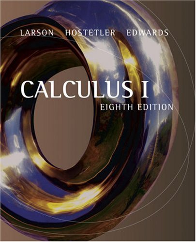 Calculus I: Larson, Ron, Hostetler, Robert P., Edwards, Bruce H ...