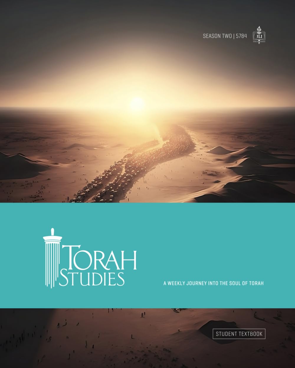 Torah Studies Season 2: (5784 | Book 70): The Rohr Jewish Learning Institute: 9781636681009 ...