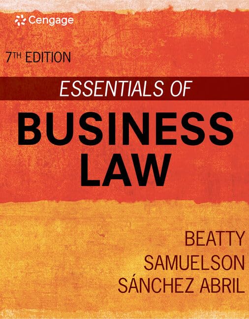Essentials of Business Law (MindTap Course List): Beatty, Jeffrey ...