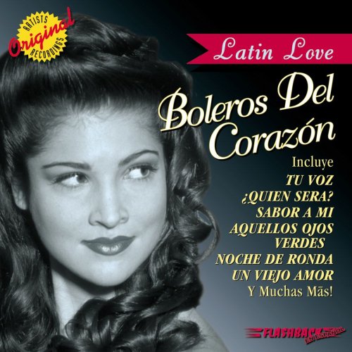 Various Artists - Latin Love: Boleros Del Corazon - Amazon.com Music