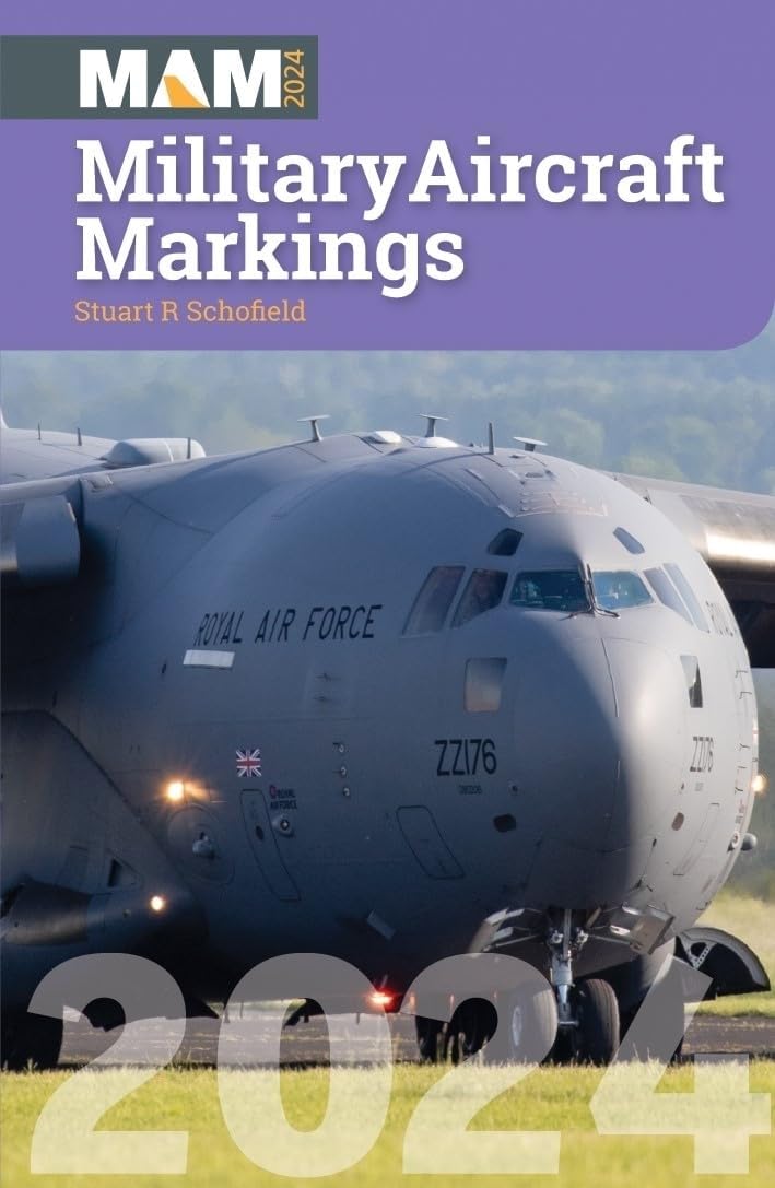 Military Aircraft Markings 2024: Amazon.co.uk: Schofield, Stuart ...