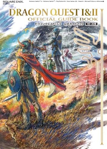 ドラゴンクエストI&II 公式ガイドブック【HD-2D版】 (SE-MOOK) | スクウェア・エニックス |本 | 通販 | Amazon