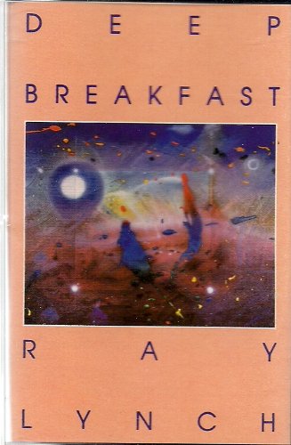 Ray Lynch - Deep Breakfast - Amazon.com Music