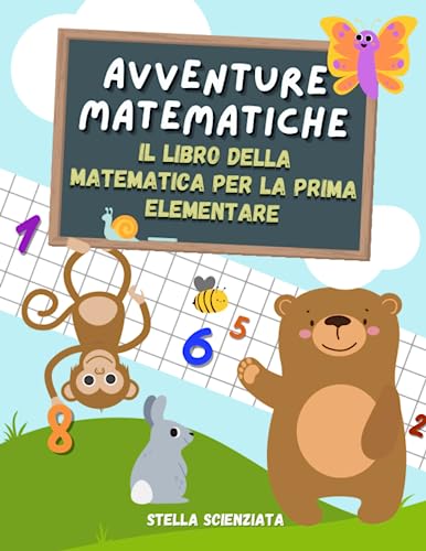 I Libri di matematica per la scuola primaria da leggere a Giugno 2023