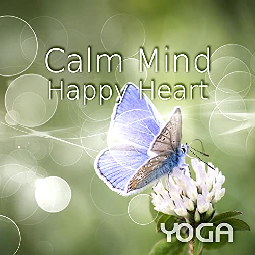 Amazon.com: Calm Mind Happy Heart – Yoga Poses Music for Beginners for ...
