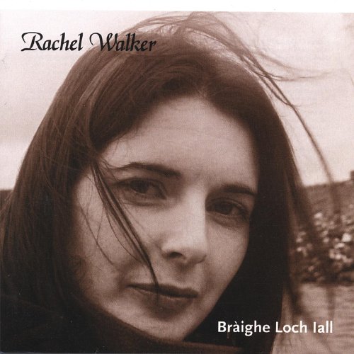 Braighe Loch Iall von Rachel Walker bei Amazon Music - Amazon.de