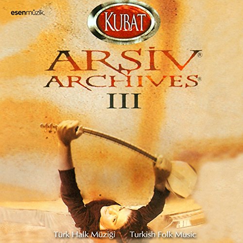 Amazon MusicでKubatのArşiv, Vol. 3 (Türk Halk Müziği / Turkish Folk Music ...
