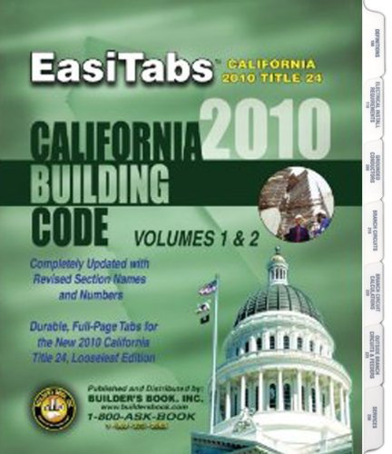 EasiTabs - 2010 California Building Code, Title 24 Part 2. Vol. 1&2 ...