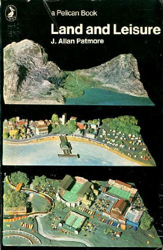 LAND AND LEISURE (PELICAN S.): John Allan Patmore: 9780140213836 ...
