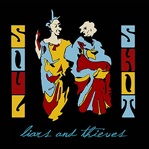 Liars and Thieves de Soulshot en Amazon Music Unlimited