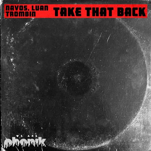 Play Take That Back by Navos & Luan Trombin on Amazon Music Unlimited
